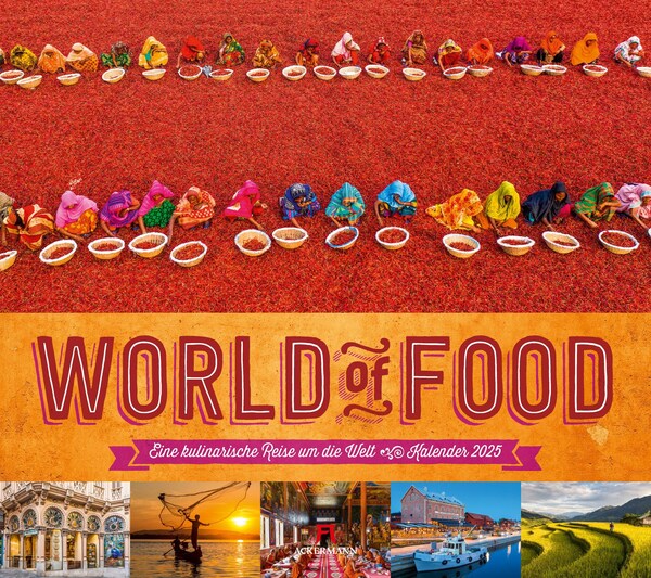 World of Food - Culinary World Tour Calendar 2025 (German, English ...